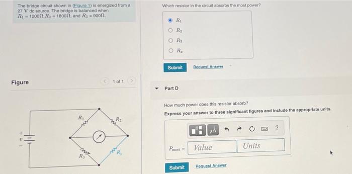 Solved The bridge circuit shown in (Figure 1) is energized | Chegg.com