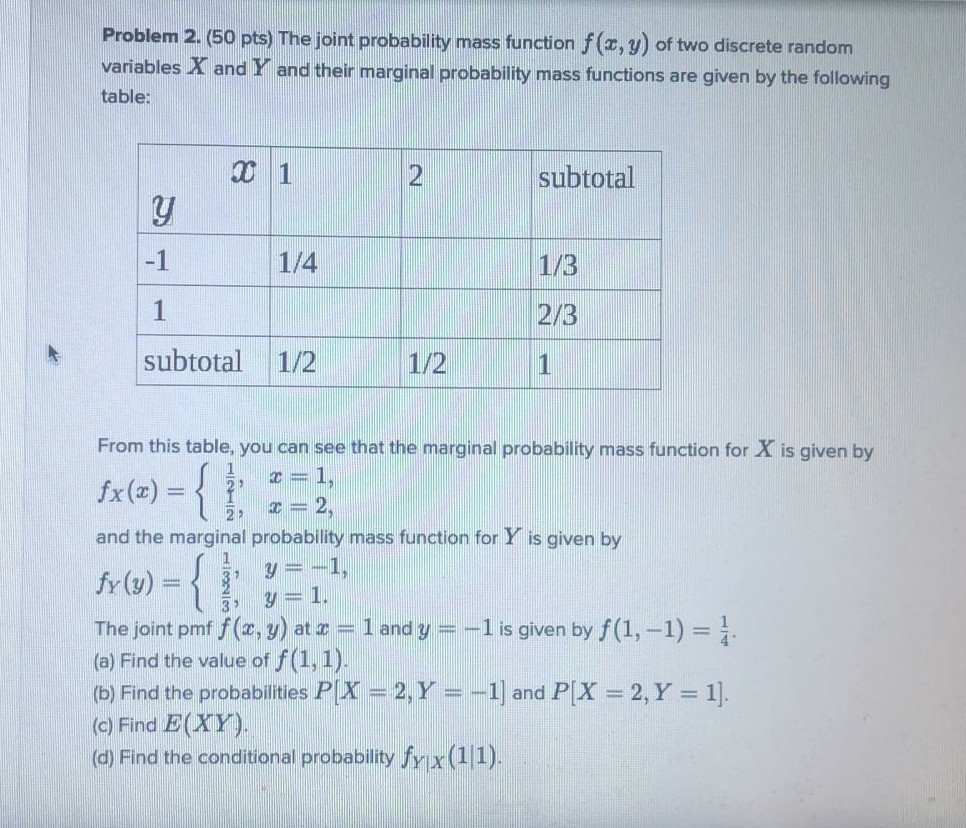 Solved Problem 2. (50 pts) The joint probability mass | Chegg.com