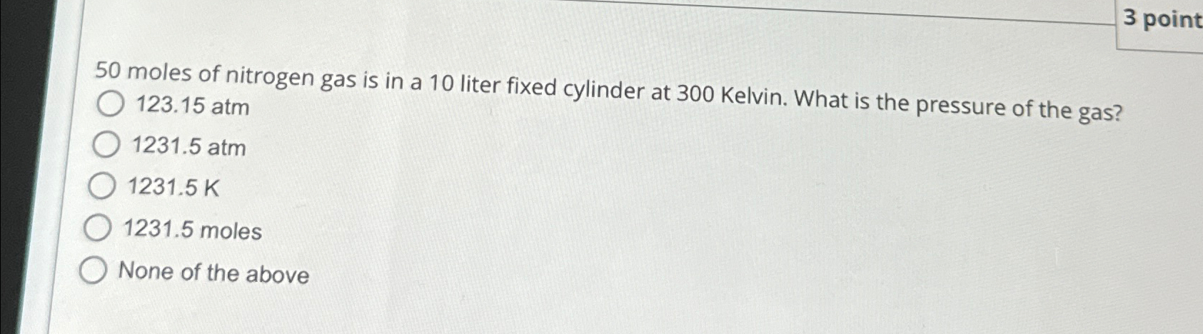 Solved 3 ﻿point50 ﻿moles of nitrogen gas is in a 10 ﻿liter | Chegg.com