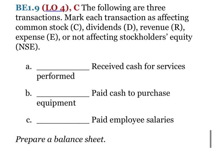 Solved BE1.9 (LO 4), C The following are three transactions. | Chegg.com