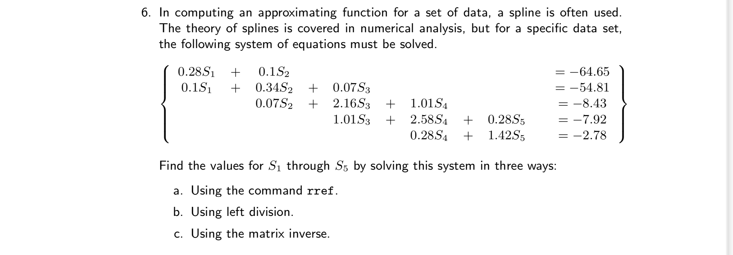 Solved In computing an approximating function for a set of | Chegg.com