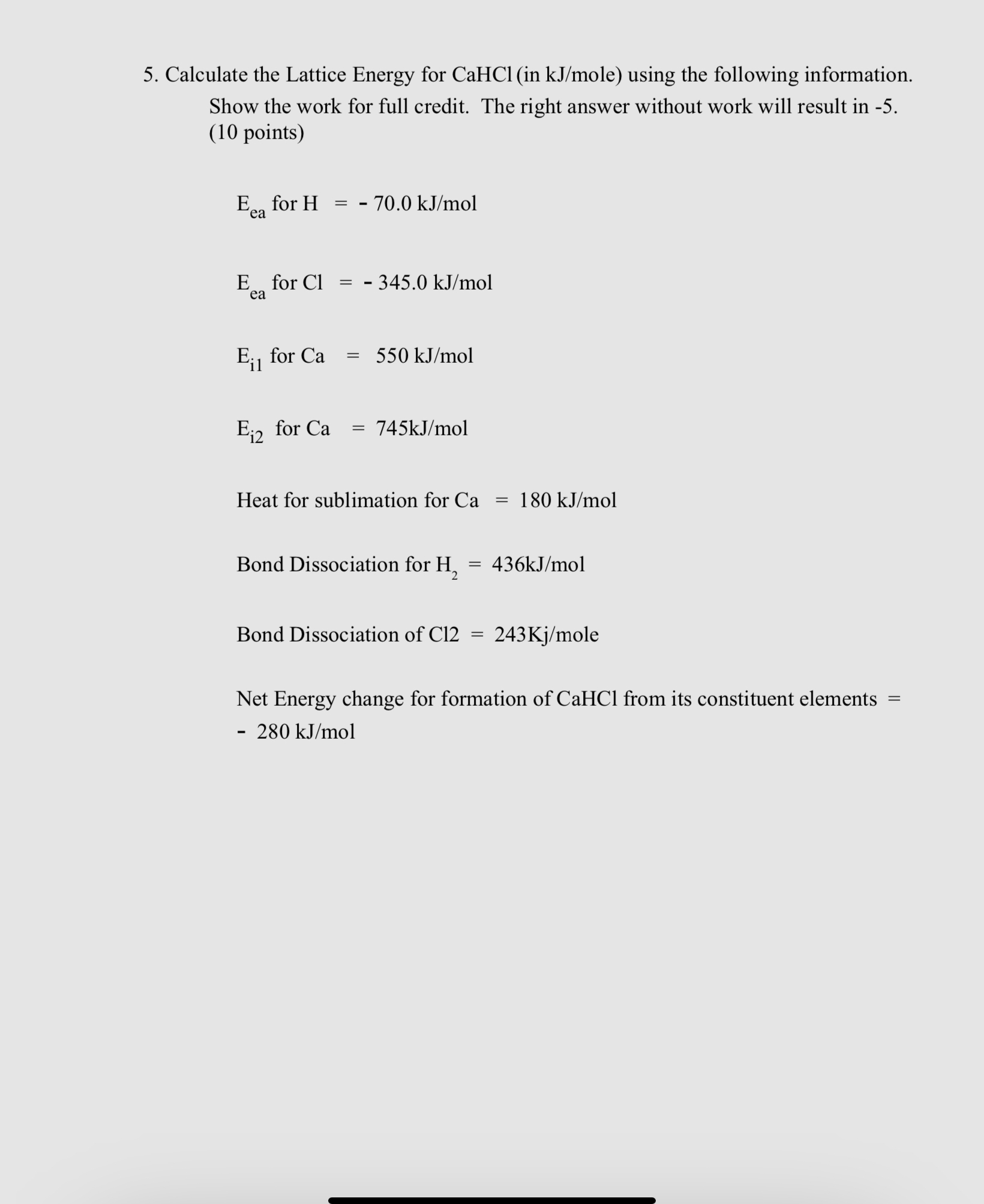 Solved Calculate the Lattice Energy for CaHCl (in kJ? ﻿mole) | Chegg.com