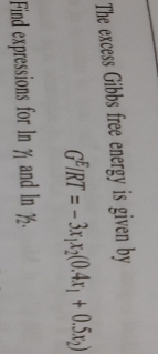 Solved The excess Gibbs free energy is given | Chegg.com