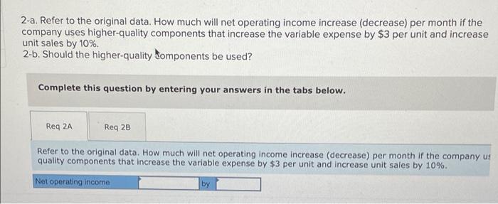 Solved 2-a. Refer to the original data. How much will net | Chegg.com