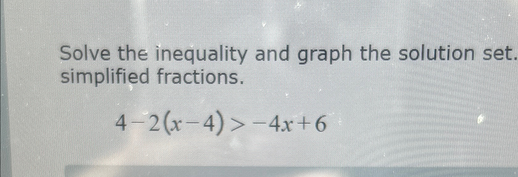 Solved Solve the inequality and graph the solution set. | Chegg.com