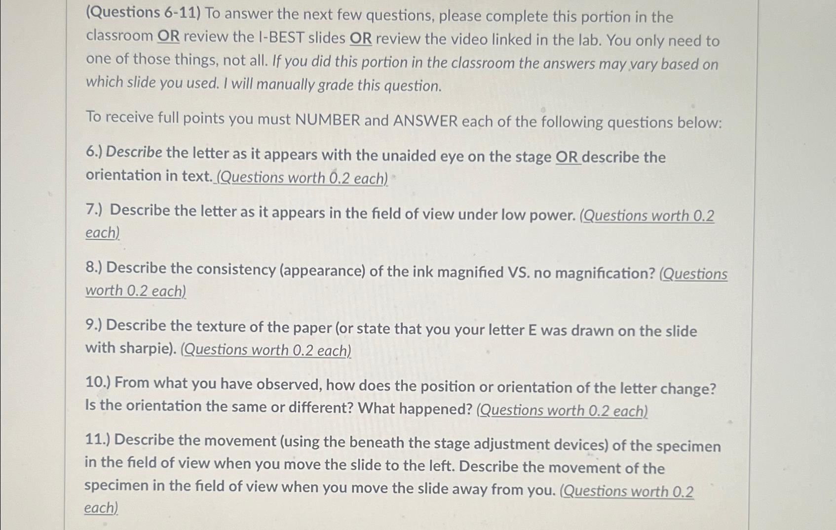 Solved (Questions 6-11) ﻿To answer the next few questions, | Chegg.com