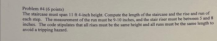 Solved Problem #4 (6 points) The staircase must span 11 ft | Chegg.com
