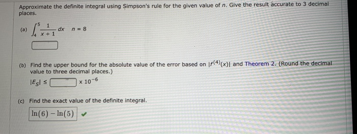 Solved Approximate the definite integral using Simpson's | Chegg.com