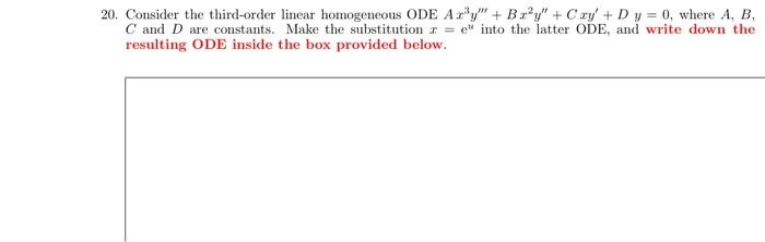 Solved 20. Consider the third-order linear homogeneous ODE | Chegg.com