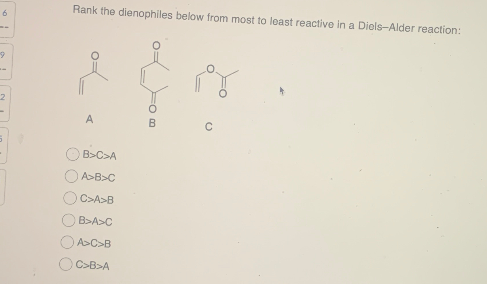 Solved Rank the dienes below from most to least reactive | Chegg.com