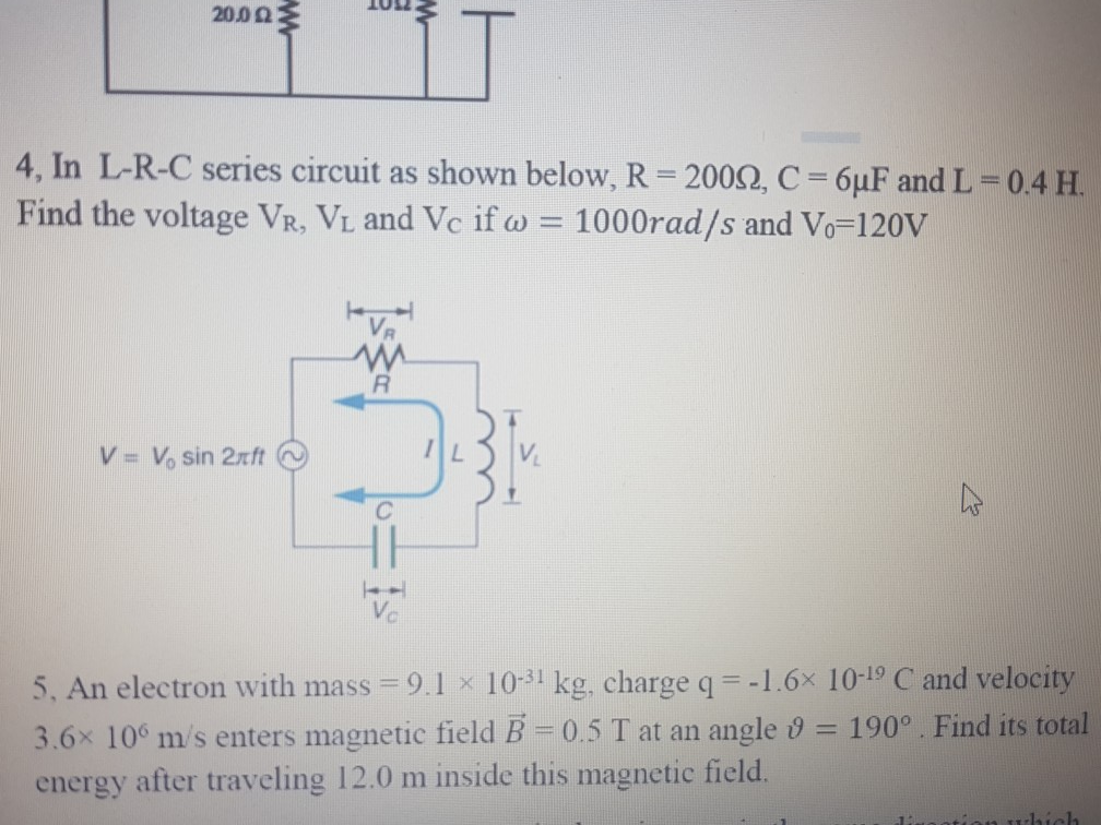 Solved 20.00 IT 4, In L-R-C series circuit as shown below, | Chegg.com