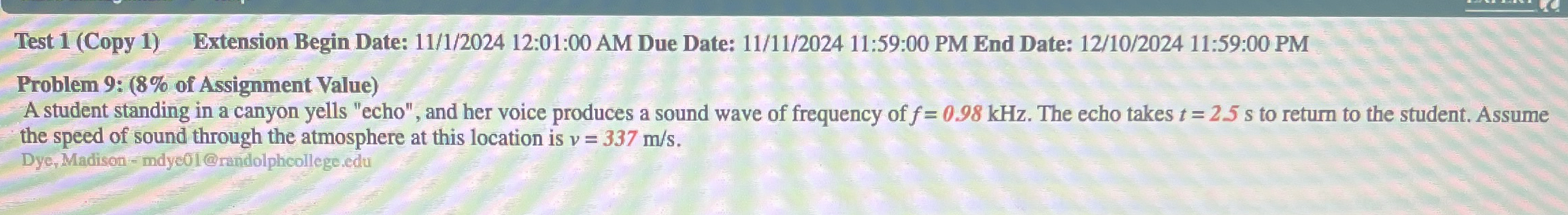 Solved by an EXPERT Problem 9: ( 8% ﻿of Assignment Value)A student | Chegg.com