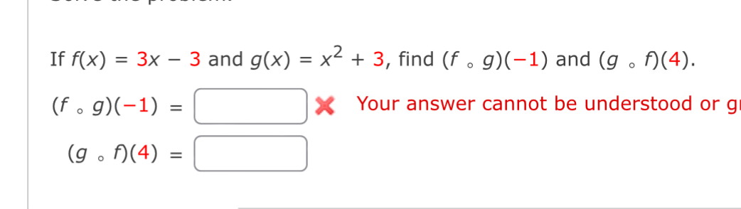 Solved If f(x)=3x-3 ﻿and g(x)=x2+3, ﻿find (f@g)(-1) ﻿and | Chegg.com