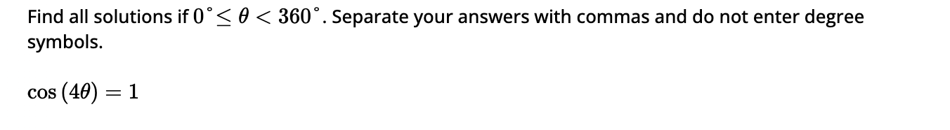 Solved Find all solutions if 0°≤θ