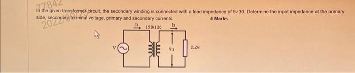Solved In the given transformer circuit, the secondary | Chegg.com