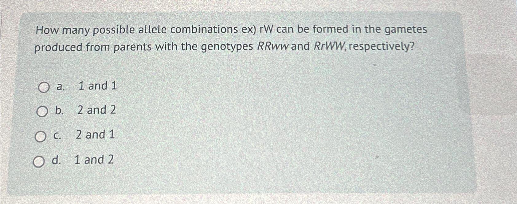 Solved How many possible allele combinations ex) ﻿rW can be | Chegg.com