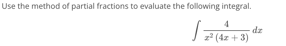 Solved Use the method of partial fractions to evaluate the | Chegg.com