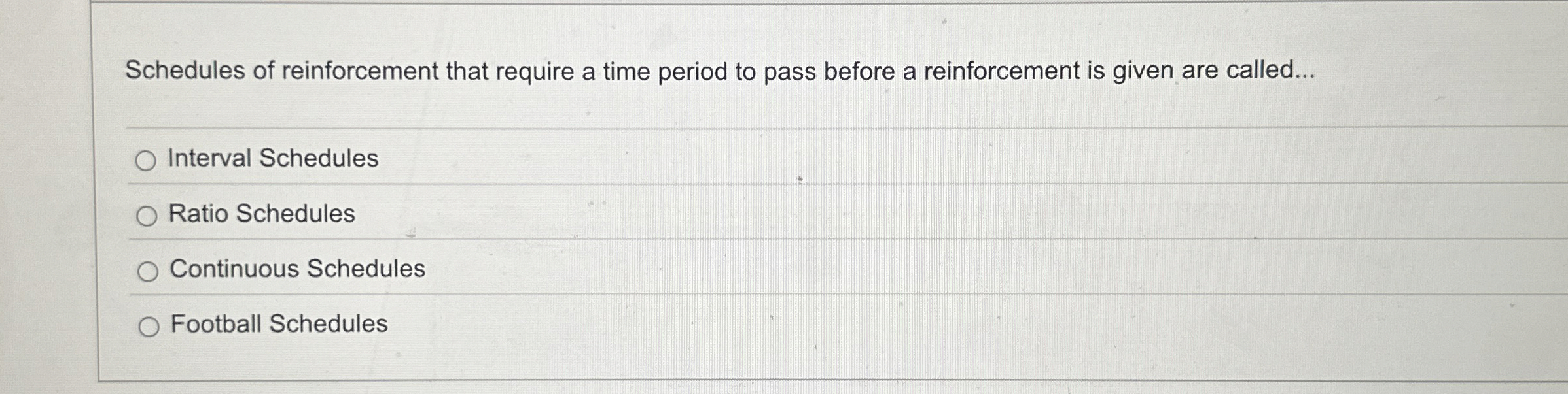 Solved Schedules of reinforcement that require a time period | Chegg.com