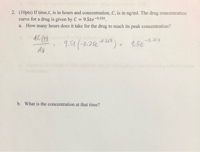 Solved If time t is in hours and concentration C is in | Chegg.com