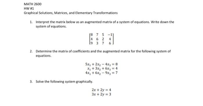 Solved 1. Interpret the matrix below as an augmented matrix | Chegg.com