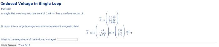 Solved Induced Voltage in Single Loop Puntos: 1 A single | Chegg.com