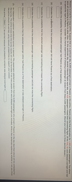 Solved Phoenix is a hub for a large airline. Suppose that on | Chegg.com