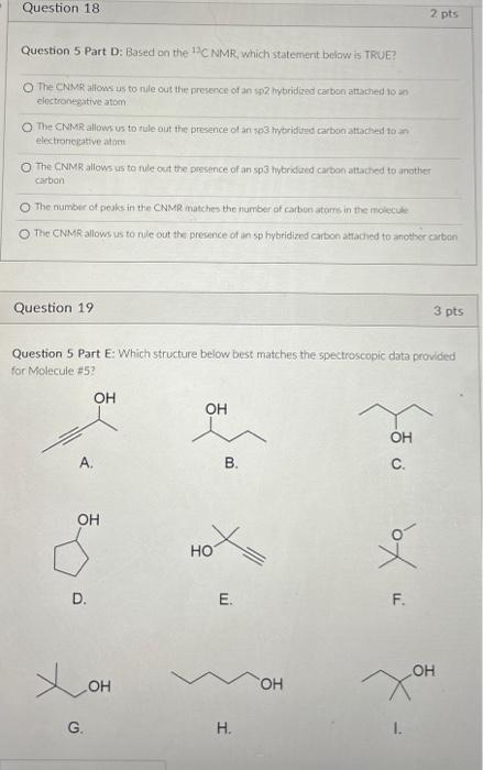 Solved QUESTION 5 : IR and 13C NMR data are provided below | Chegg.com
