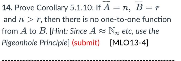 Solved 14. Prove Corollary 5.1.10: If Aˉ=n,Bˉ=r and n>r, | Chegg.com