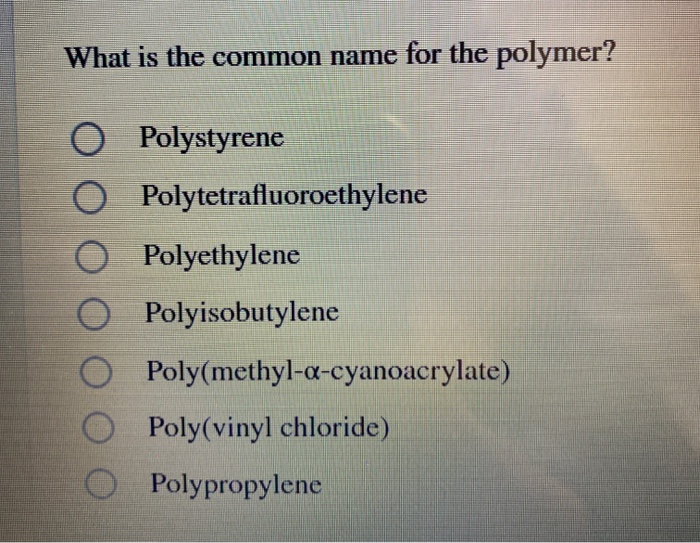 Solved A polymer is made up of repeated subunits. Refer to | Chegg.com