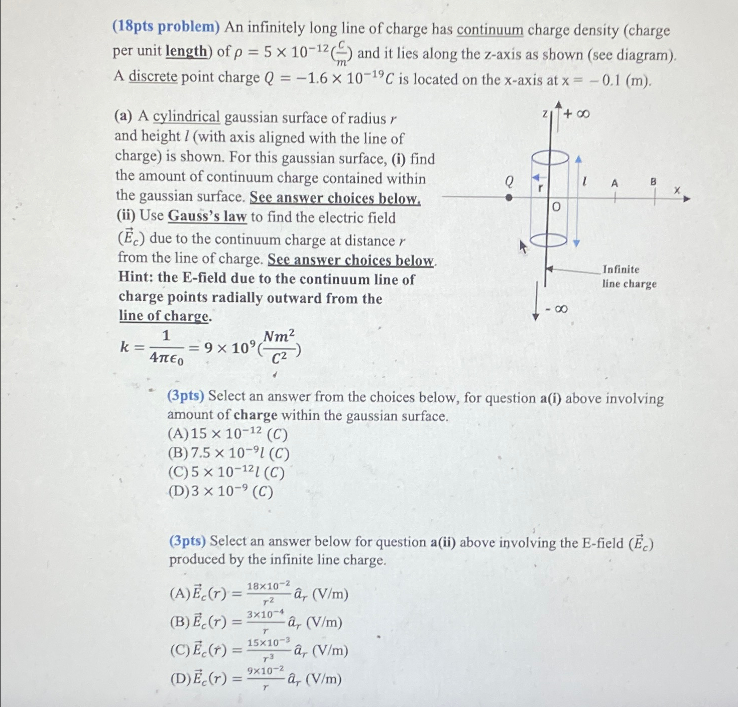 Solved (18pts problem) An infinitely long line of charge has | Chegg.com