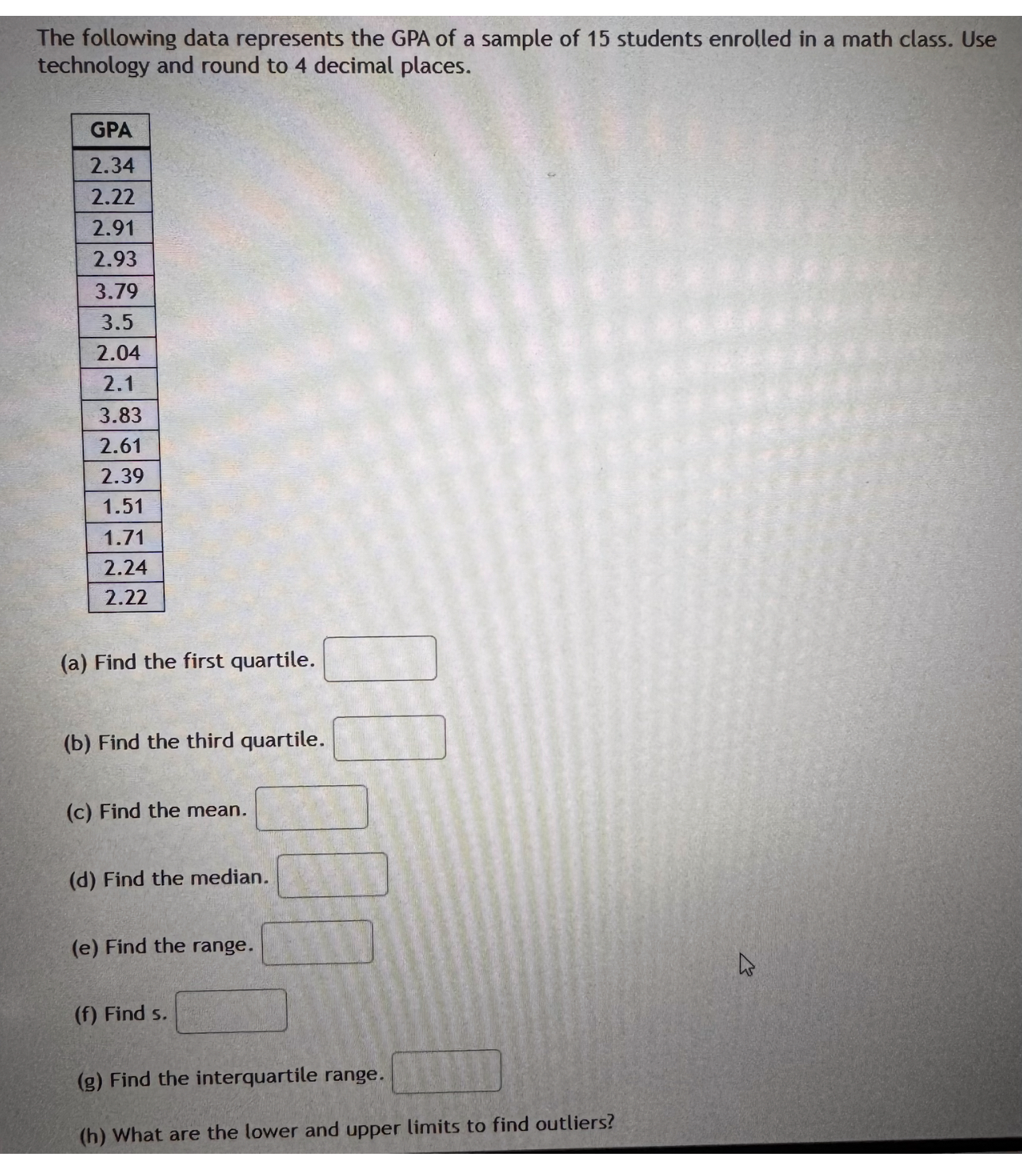 Solved The following data represents the GPA of a sample of | Chegg.com