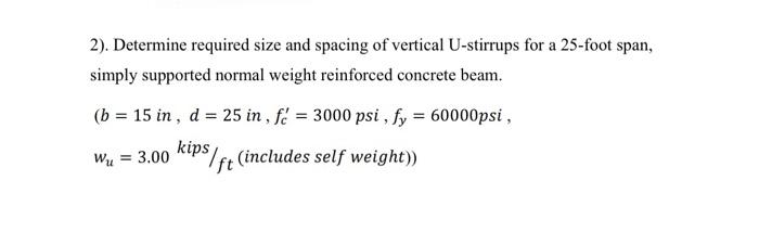 Solved 2). Determine required size and spacing of vertical | Chegg.com