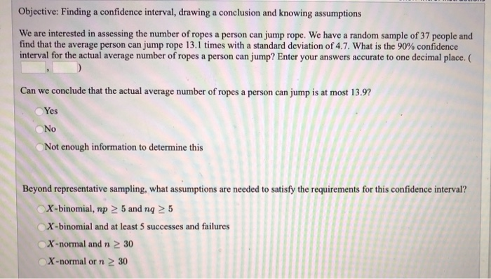 Solved Objective: Finding a confidence interval, drawing a | Chegg.com