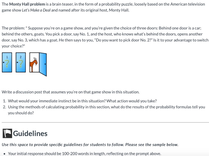 Solved The Monty Hall problem is a brain teaser, in the form | Chegg.com