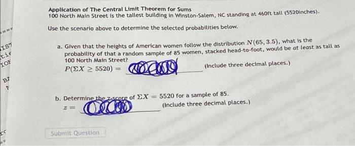 Solved Application of The Central Limit Theorem for Sums 100 | Chegg.com