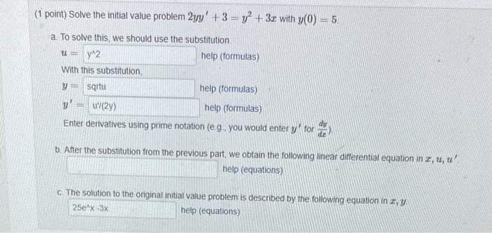 Solved 1 point) Solve the initial value problem 2yy′+3=y2+3x | Chegg.com