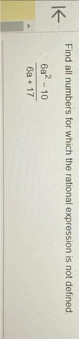 Solved Find all numbers for which the rational expression is | Chegg.com