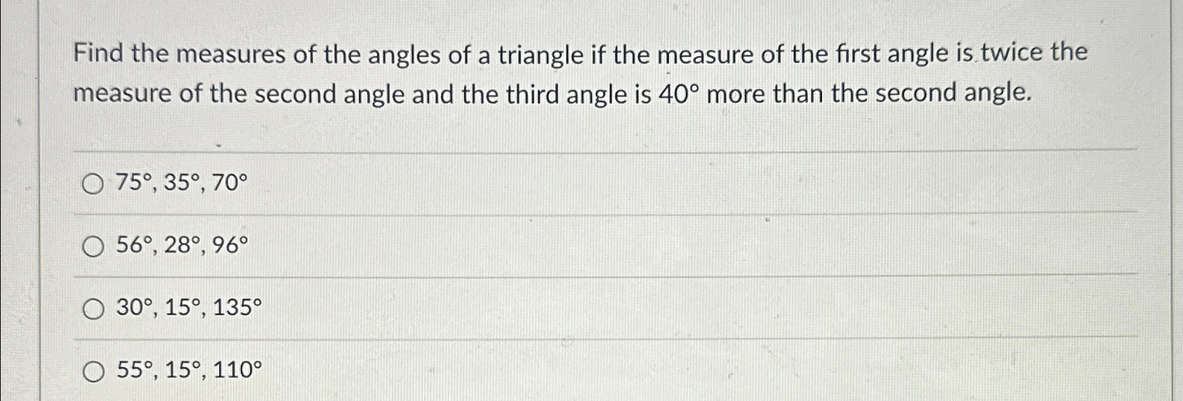 Solved Find the measures of the angles of a triangle if the | Chegg.com