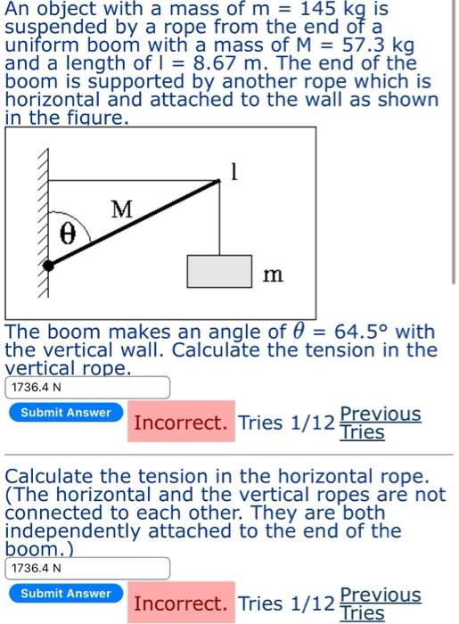 An object with a mass of m=145 kg is suspended by a | Chegg.com