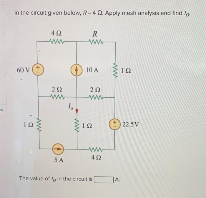 Solved s In the circuit given below, R = 4 Ω. Apply mesh | Chegg.com