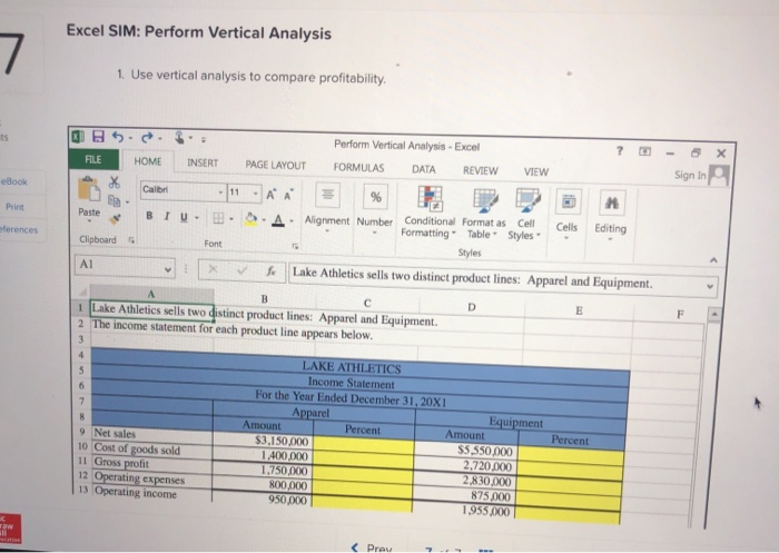 Solved Excel SIM: Perform Vertical Analysis 1. Use vertical | Chegg.com