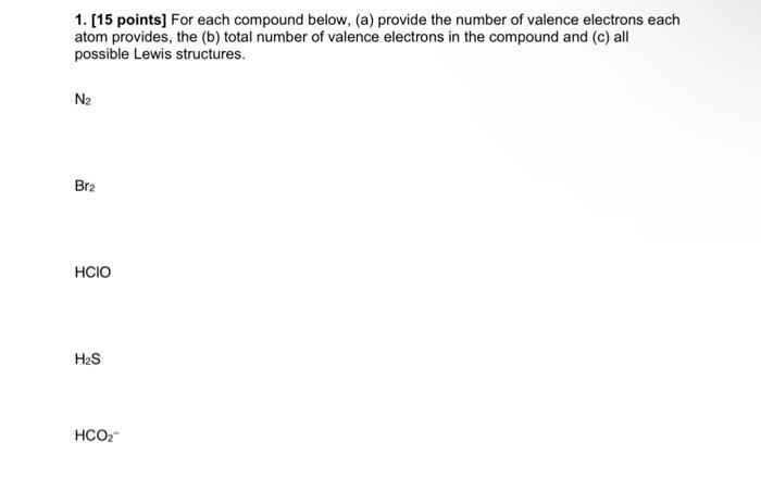 Solved 1. [15 points] For each compound below, (a) provide | Chegg.com
