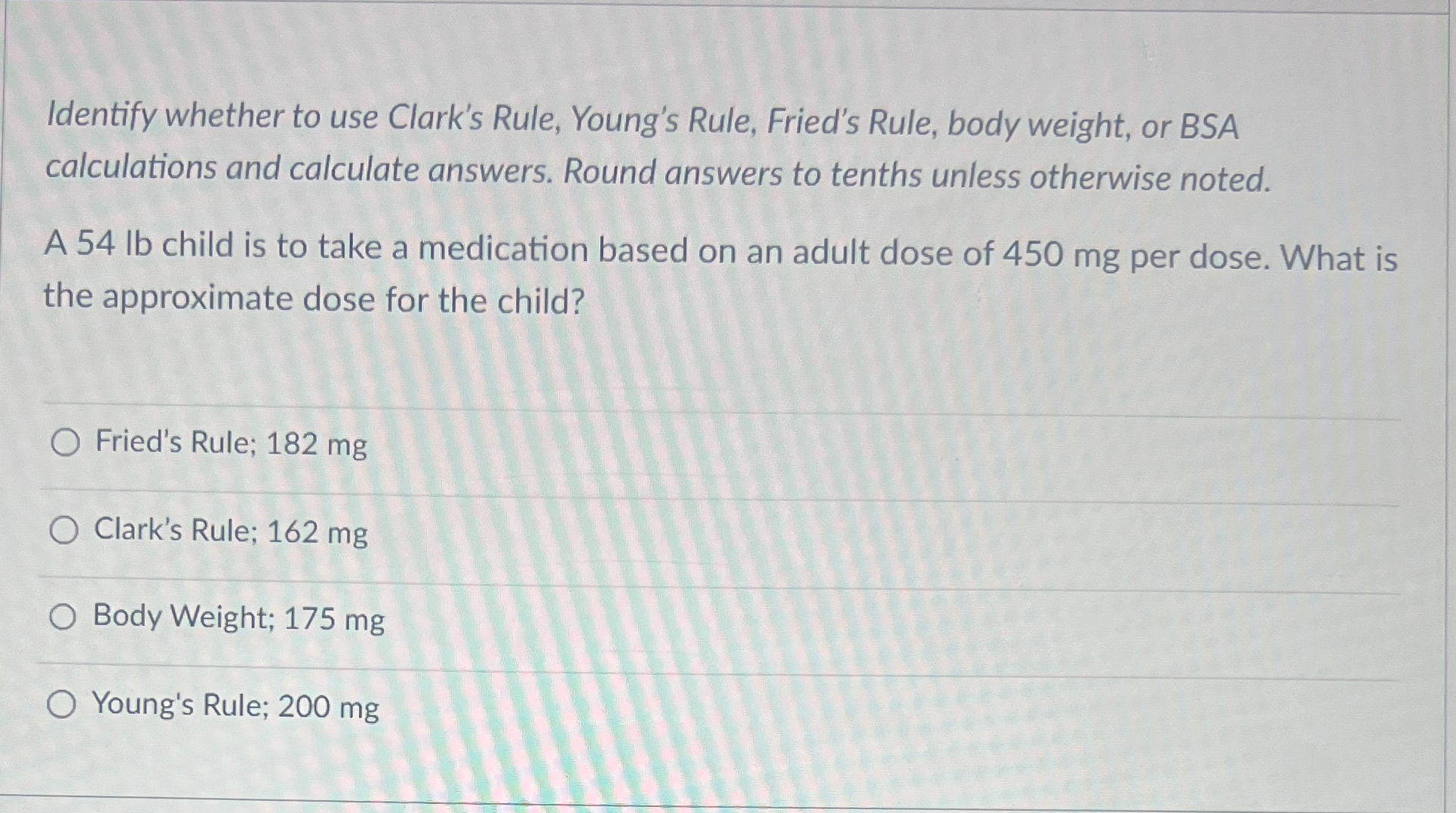 Solved Identify whether to use Clark's Rule, Young's Rule, | Chegg.com