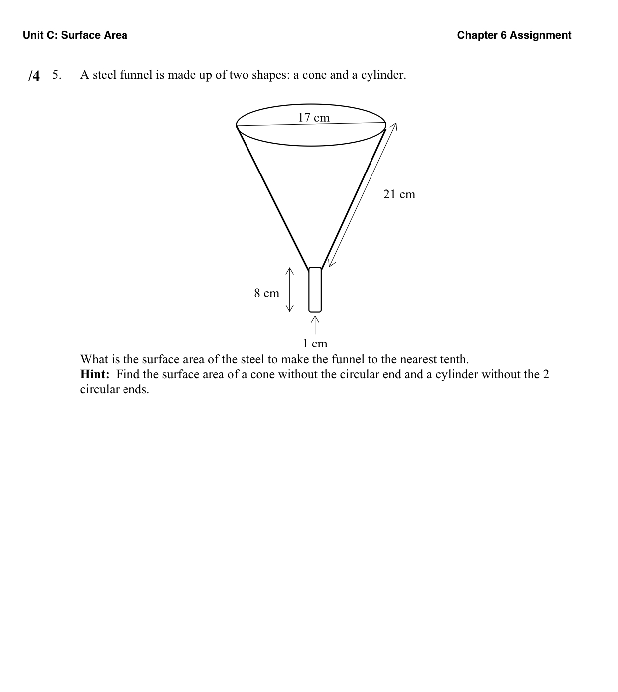 Solved Unit C: Surface AreaChapter 6 ﻿Assignment/4 5. ﻿A | Chegg.com