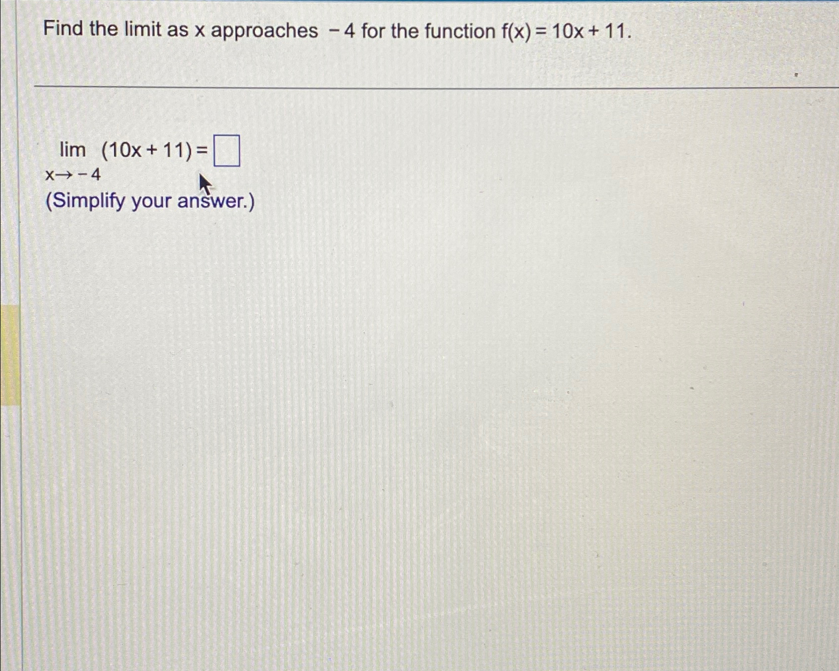 Solved Find the limit as x ﻿approaches -4 ﻿for the function | Chegg.com