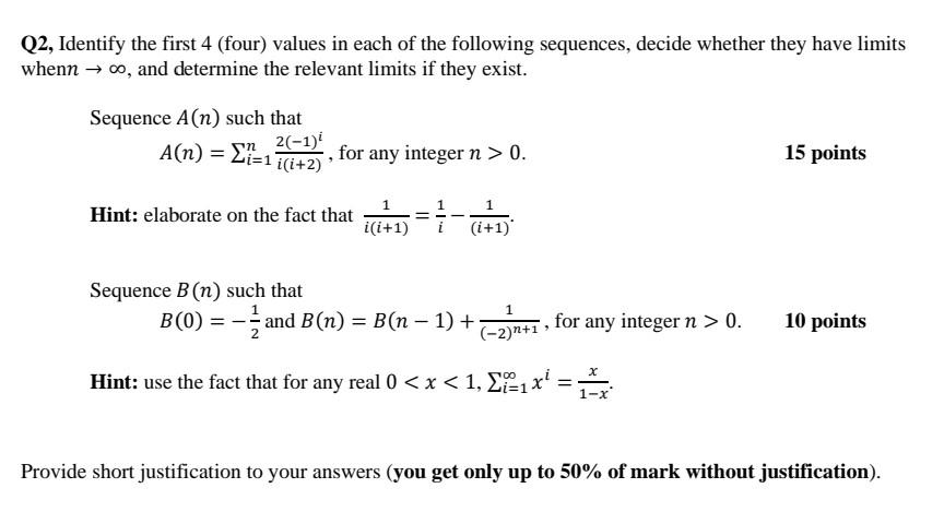 Solved Q2, Identify the first 4 (four) values in each of the | Chegg.com