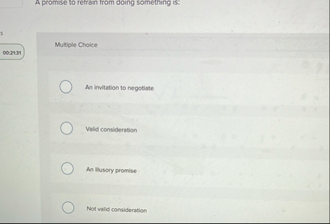 Solved A promise to refrain from doing something is:Multiple | Chegg.com
