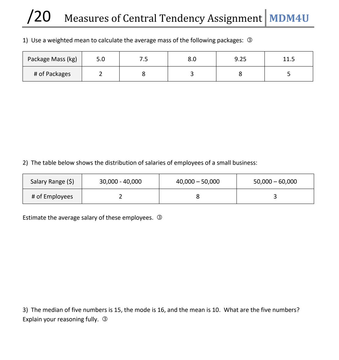 Solved ?20Measures of Central Tendency AssignmentMDM4UUse a | Chegg.com