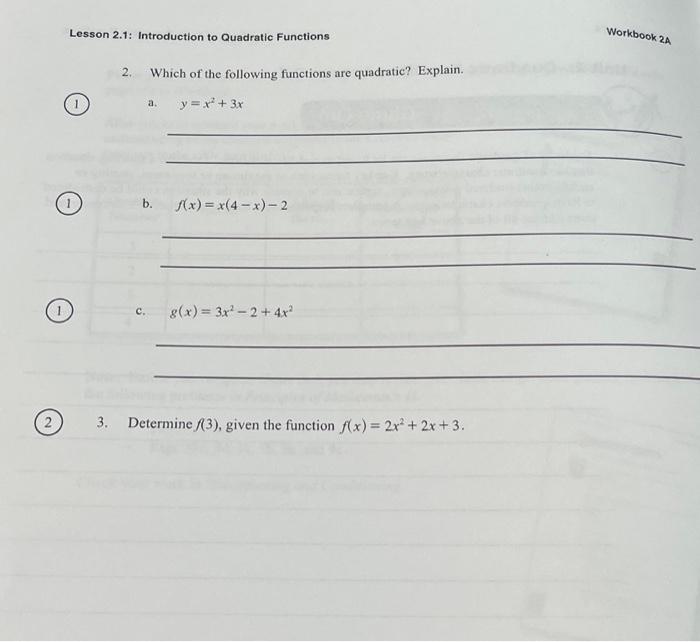 Solved on 2.1: Introduction to Quadratic Functions Workbook | Chegg.com Solved on 2.1: Introduction to Quadratic Functions Workbook | Chegg.com