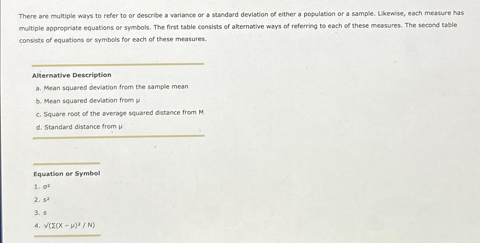 Solved There are multiple ways to refer to or describe a | Chegg.com